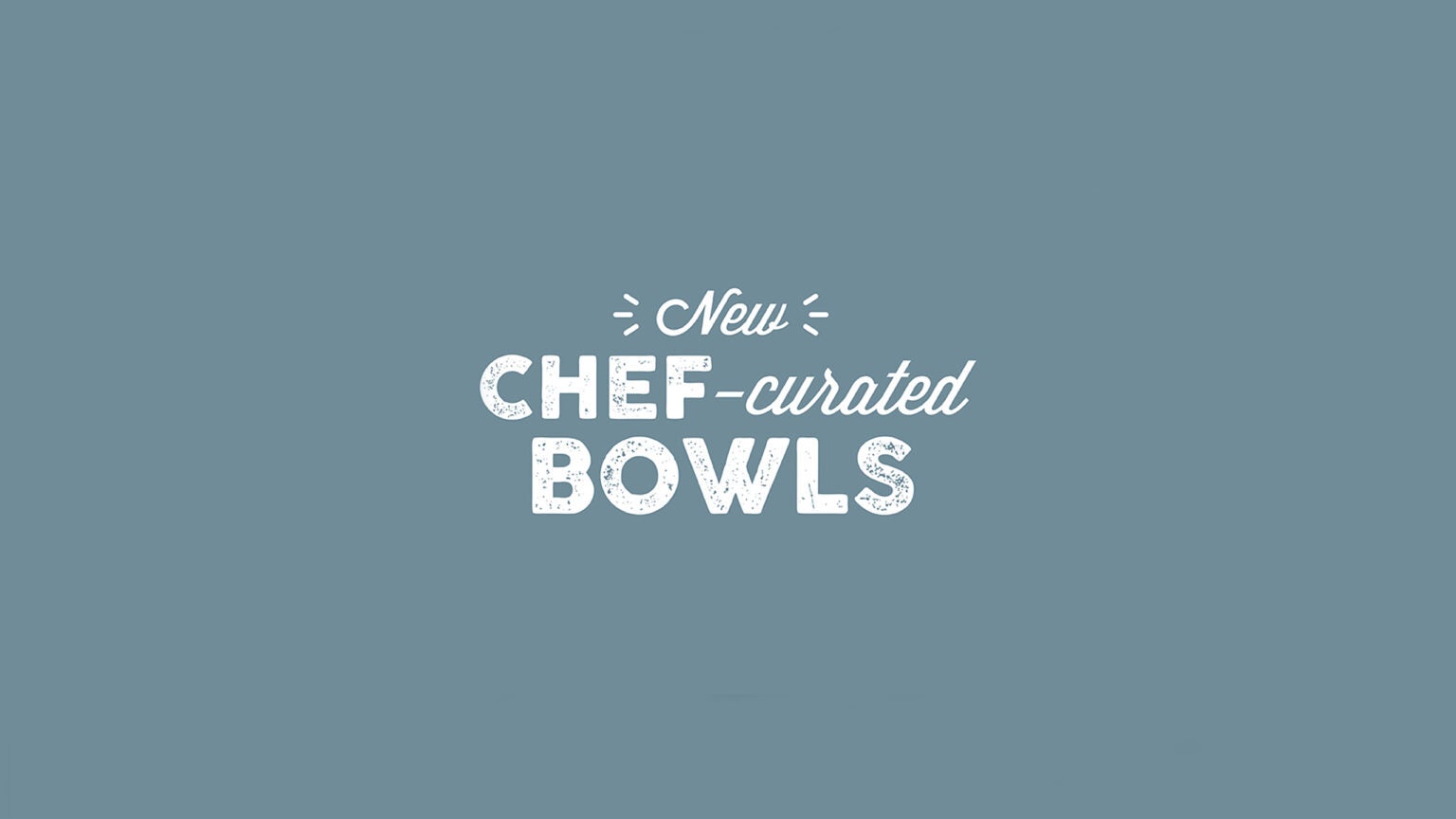CHEF CURATED BOWLS - BIBIBOP Asian Grill